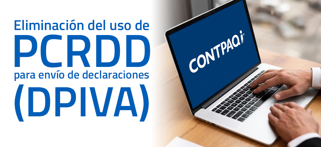 Eliminación del uso de PCRDD envío de declaraciones DPIVA